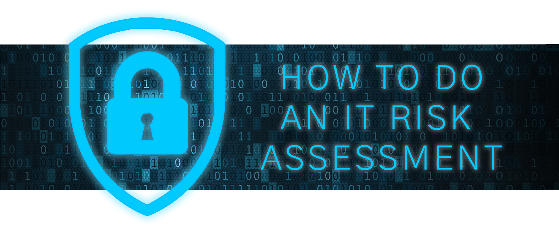 How to do an IT Risk Assessment Thank You
